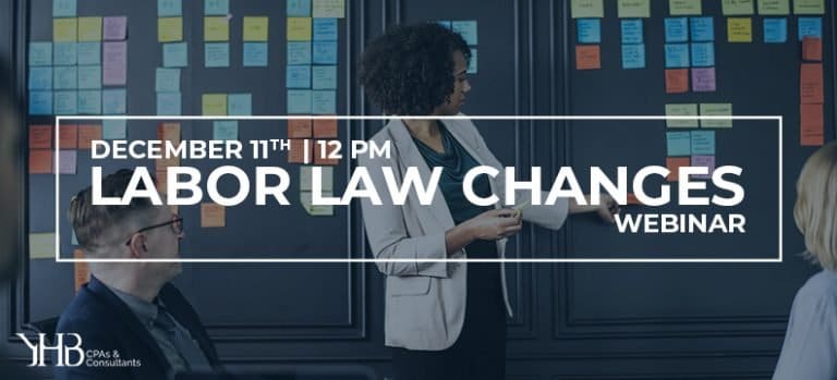 Please Join Us For A Webinar on the New Labor Law Changes - YHB CPAs ...
